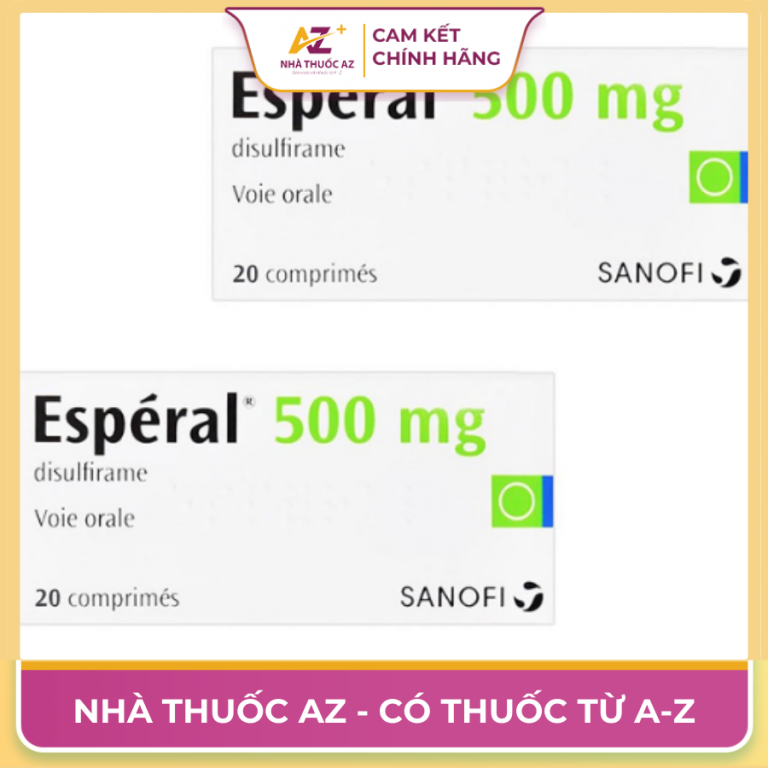 Thuốc Esperal 500 mg – Disulfirame – Công dụng, giá bán? - Nhà Thuốc AZ