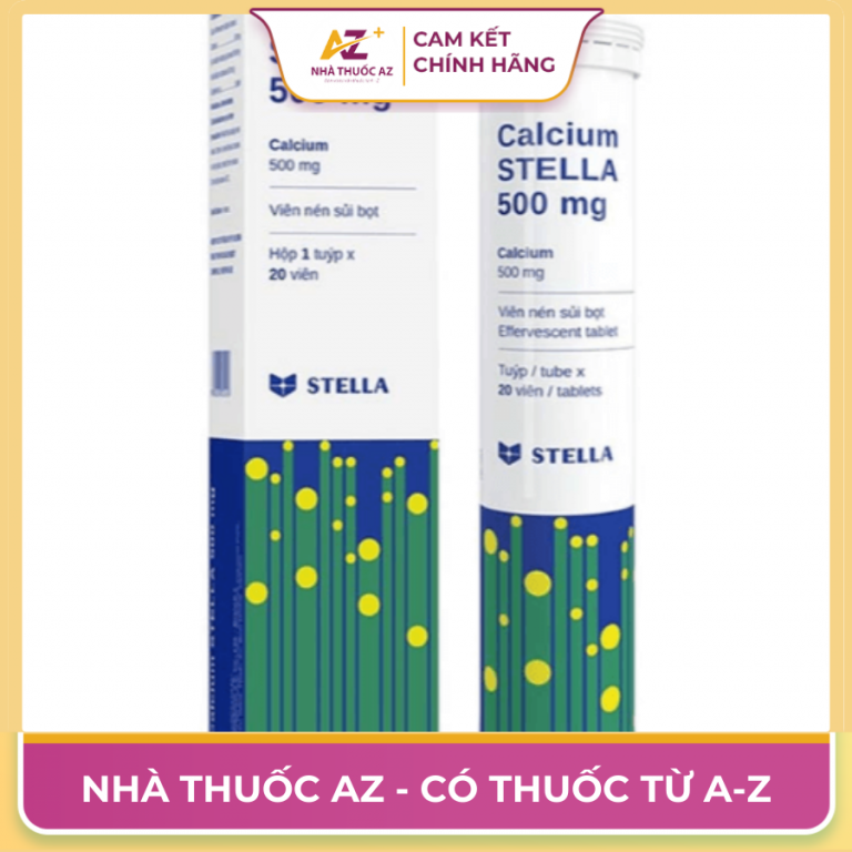 Thuốc Calcium STELLA 500mg – Công dụng, liều dùng, giá bán? - Nhà Thuốc AZ