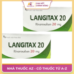 Thuốc Langitax 20 – Công dụng, liều dùng, giá bán? - Nhà Thuốc AZ