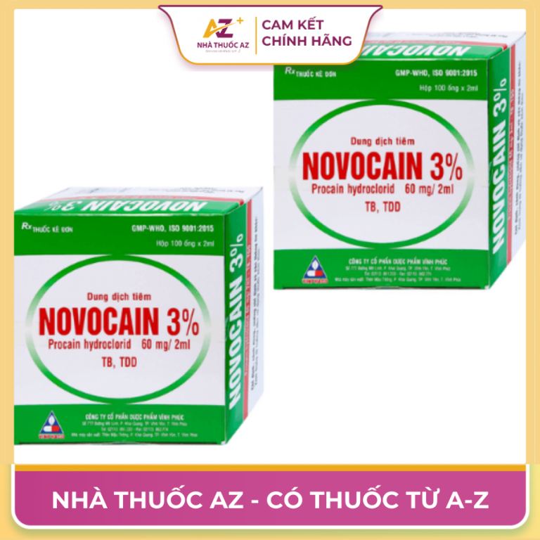 Thuốc Novocain – Procain hydroclorid – Công dụng, giá bán? - Nhà Thuốc AZ